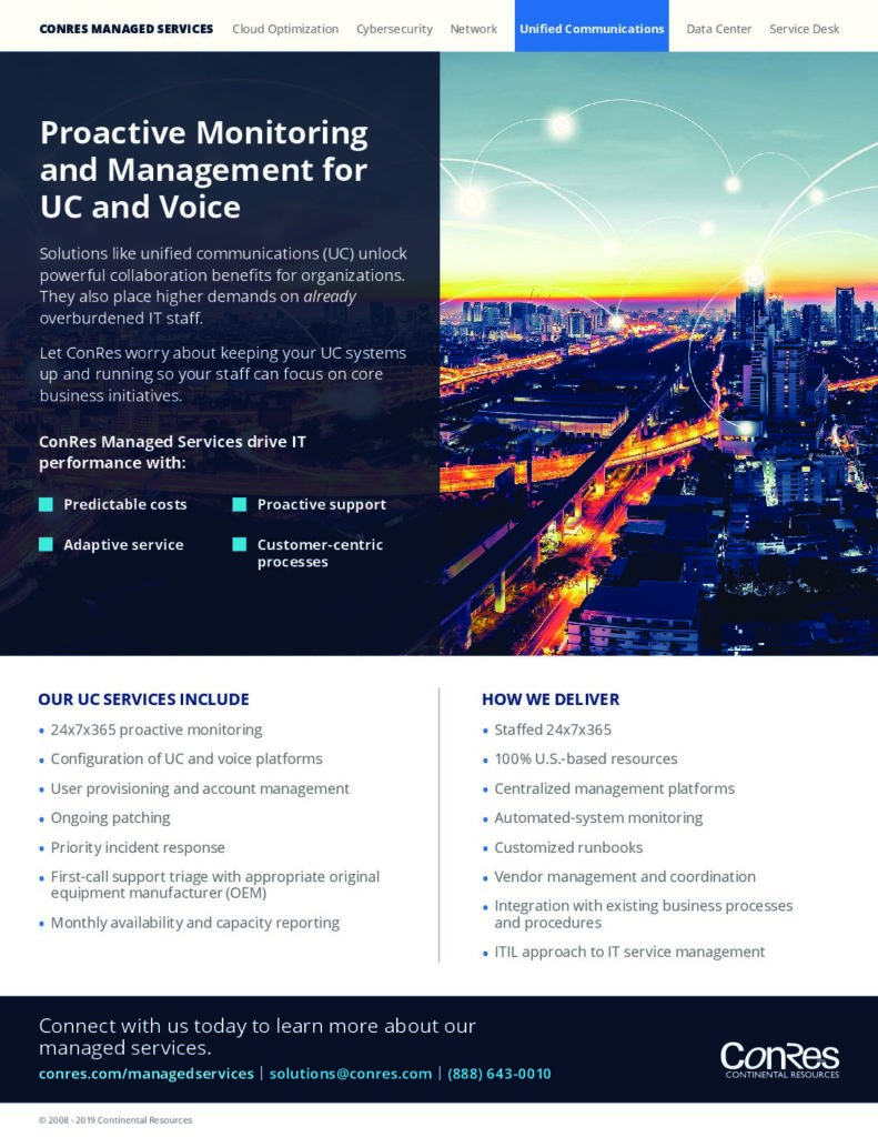Proactive Monitoring Management for UC and Voice - Continental Resources Proactive Monitoring Management for UC and Voice - Continental Resources